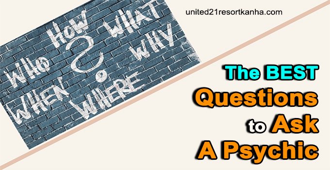 The Best Questions To Ask A Psychic Love Career Life United21